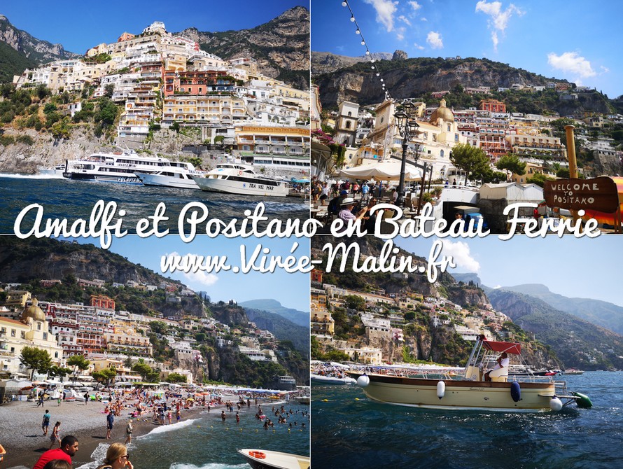 Rejoindre Positano depuis Amalfi en bateau ferry - Virée-Malin.fr