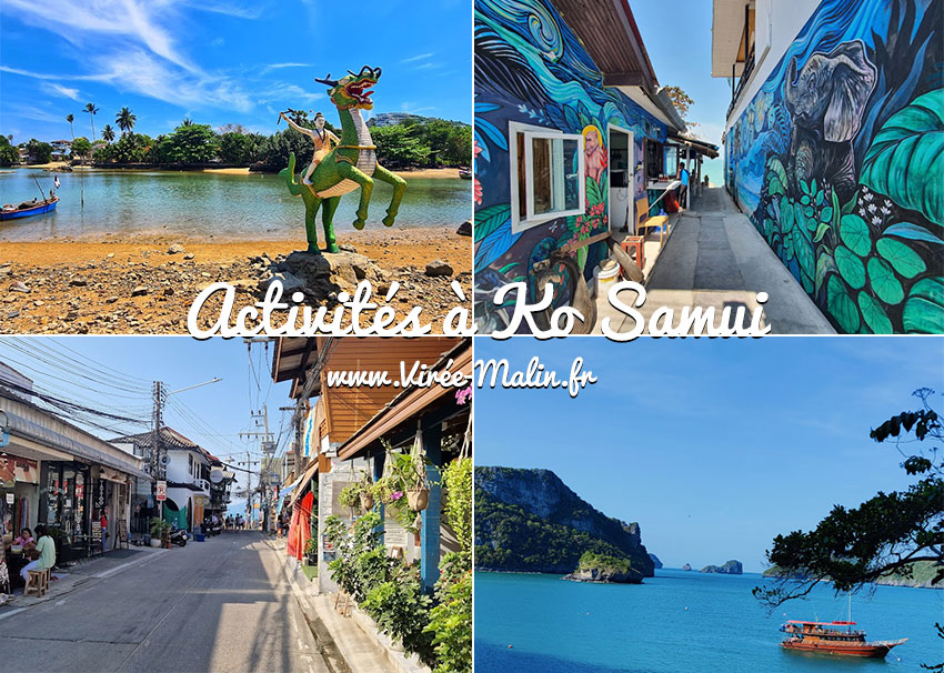 Que visiter à Ko Samui, que faire à Ko Samui ? Virée-Malin.fr